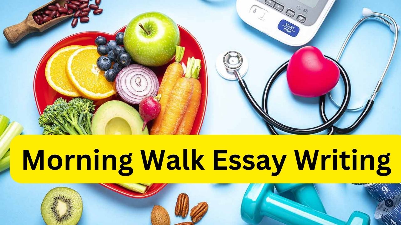 Morning Walk Essay - Essay with ARoy